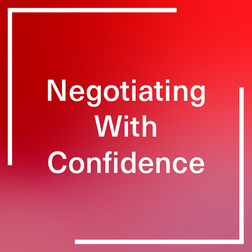 Negotiating With Confidence - May 20 & 27, 2026